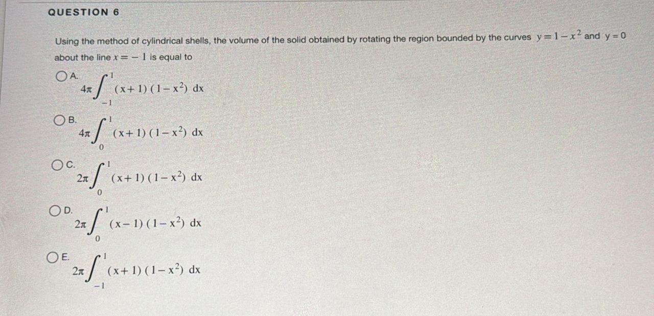 Solved QUESTION 6Using the method of cylindrical shells, the | Chegg.com Solved QUESTION 6Using the method of cylindrical shells, the | Chegg.com