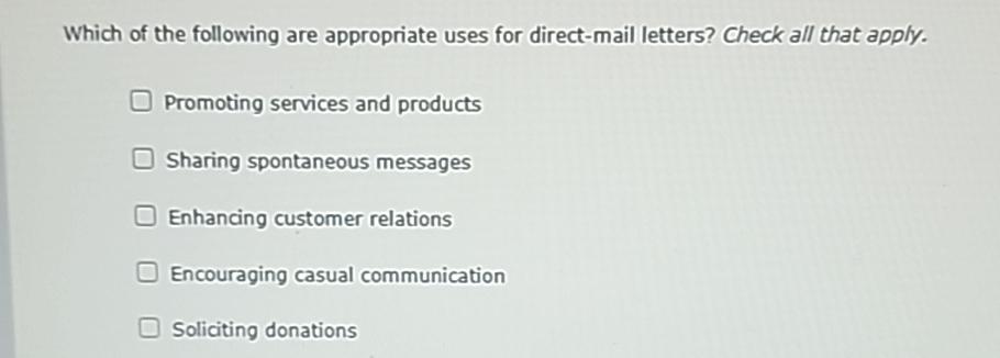 Solved Which of the following are appropriate uses for | Chegg.com