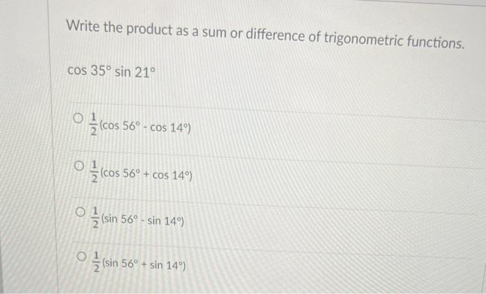 Solved Write the product as a sum or difference of | Chegg.com