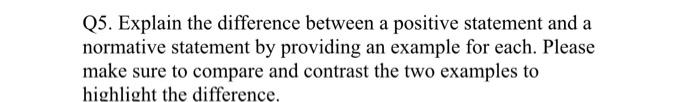 Solved Q5. Explain the difference between a positive | Chegg.com