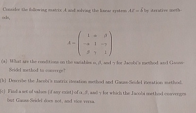 Solved Consider the following matrix A and solving the | Chegg.com