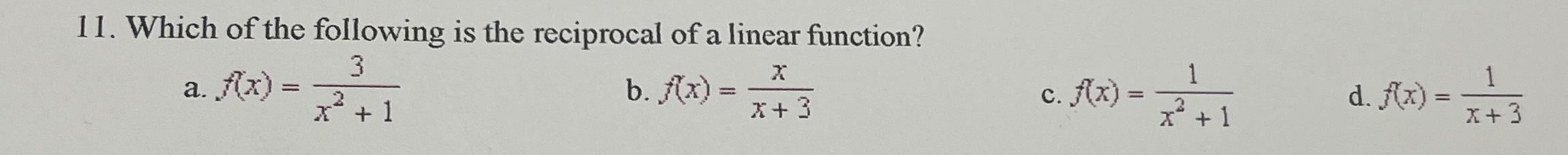 Solved Which of the following is the reciprocal of a linear | Chegg.com
