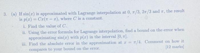 Solved (a) If sin(x) is approximated with Lagrange | Chegg.com