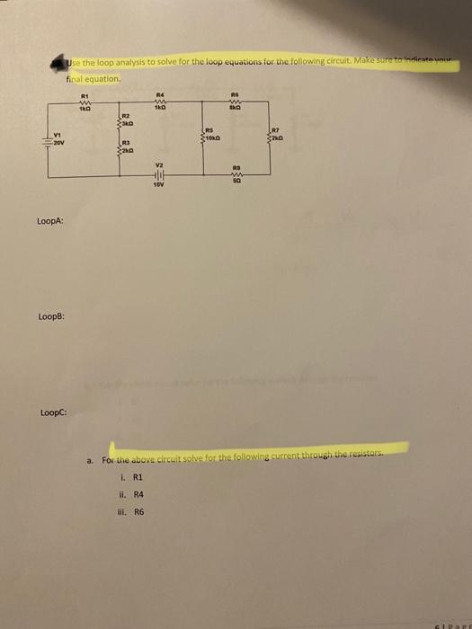 Solved Use The Loop Analysis To Solve For The Loop Equations 