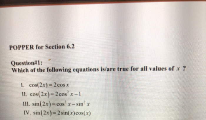Solved POPPER for Section 6.2 Question#1: Which of the | Chegg.com