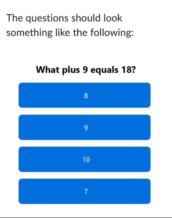 Solved Basic Math Quiz The Scenario: A teacher friend wants | Chegg.com