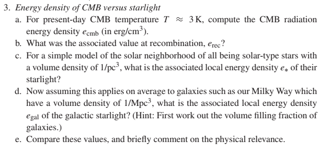 Solved Energy density of CMB versus starlight a. ﻿For | Chegg.com