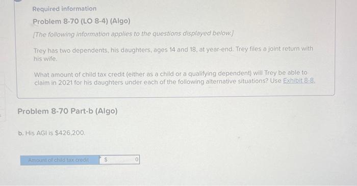 Solved Required information Problem 8-70 (LO 8-4) (Algo) | Chegg.com