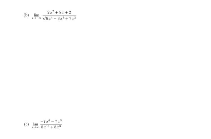 Solved 3. Evaluate the following limits if they exist. If | Chegg.com