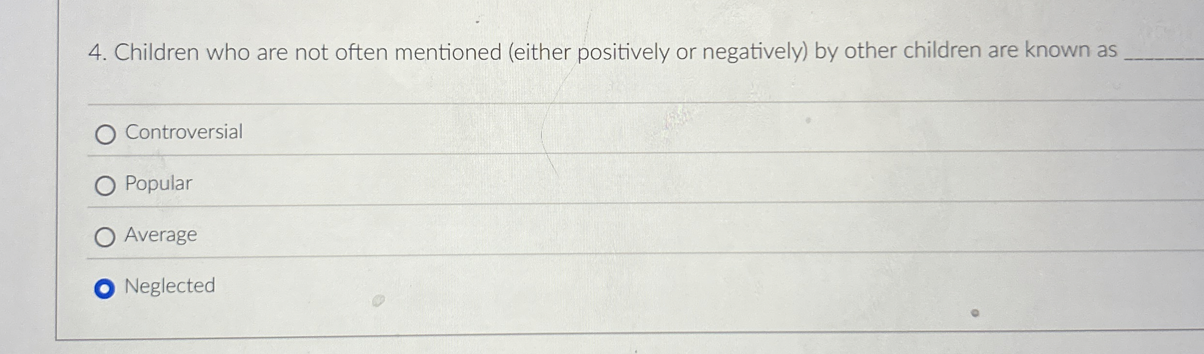 Solved Children who are not often mentioned (either | Chegg.com