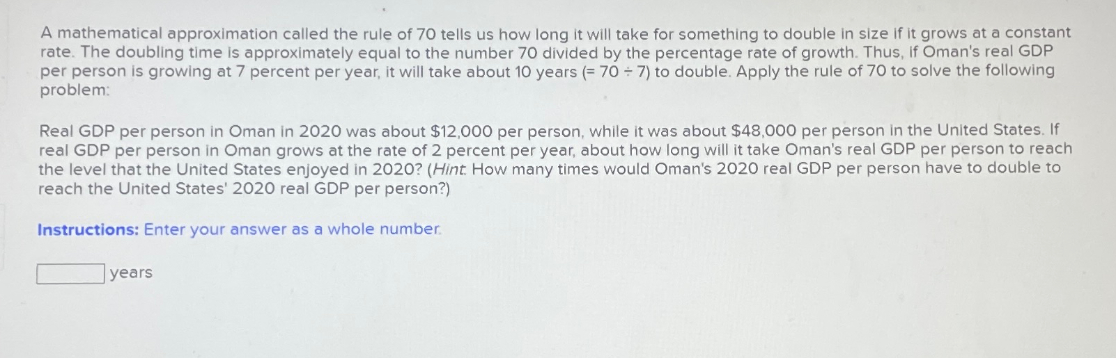 Solved A mathematical approximation called the rule of 70 | Chegg.com