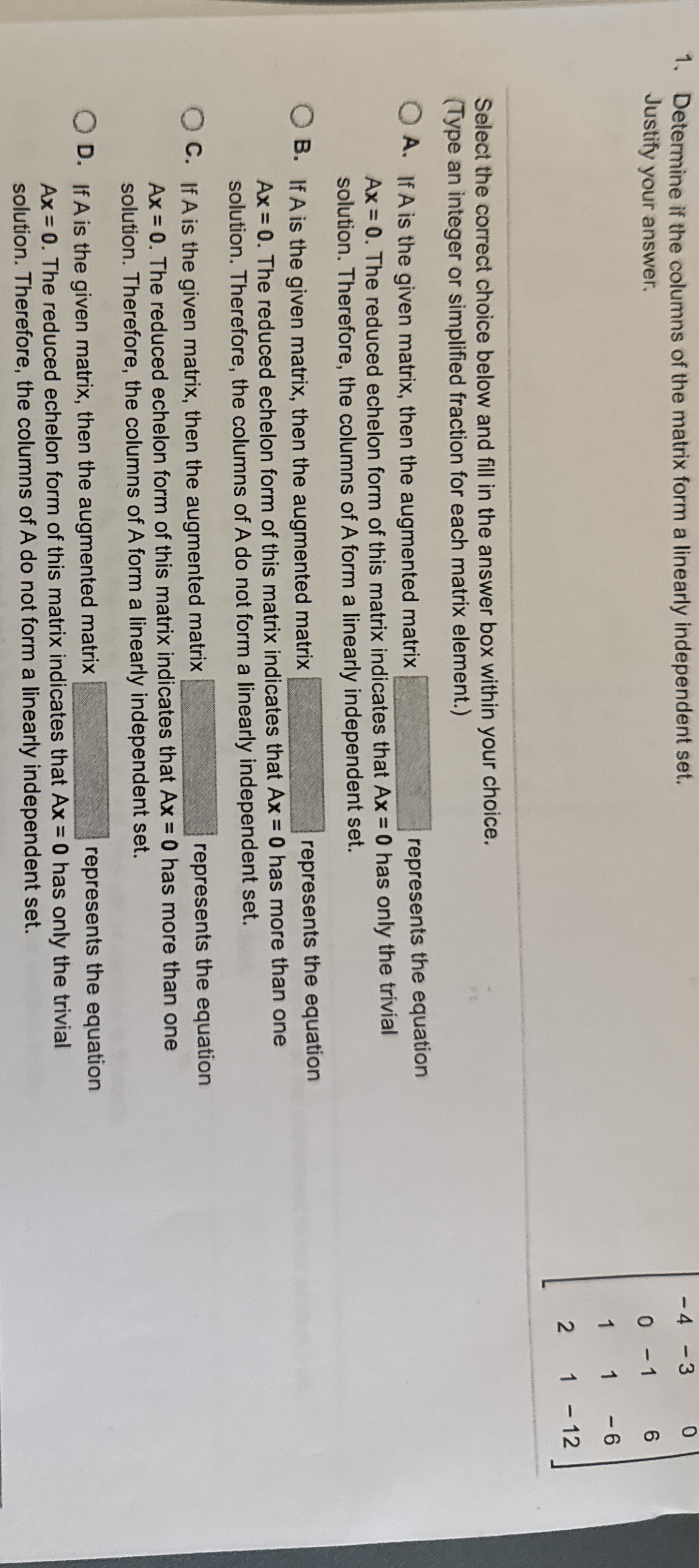 Solved Determine if the columns of the matrix form a | Chegg.com