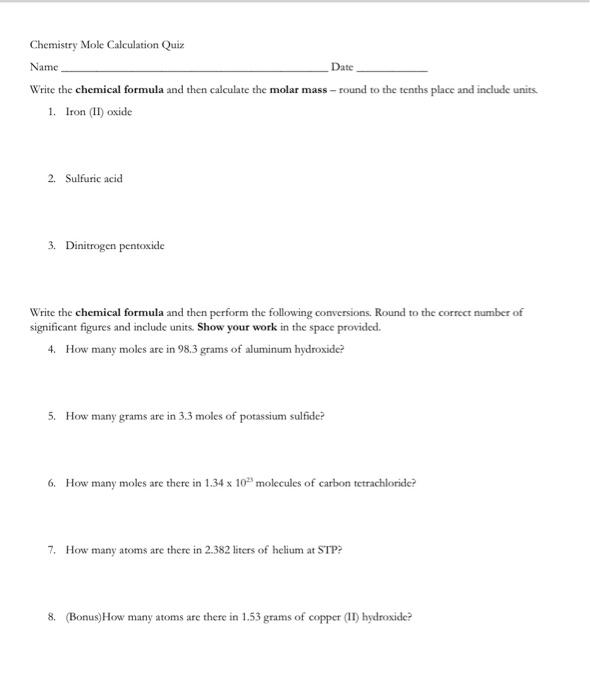 Solved Chemistry Mole Calculation Quiz Name Date Write the | Chegg.com