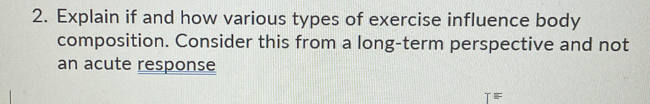 Solved Explain if and how various types of exercise | Chegg.com