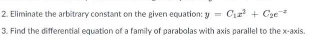 Solved 2. Eliminate the arbitrary constant on the given | Chegg.com