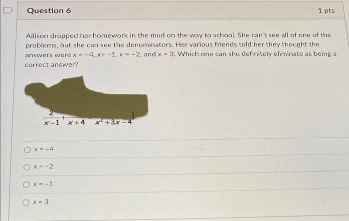 Solved Question 6 1 pts Allison dropped her homework in the | Chegg.com