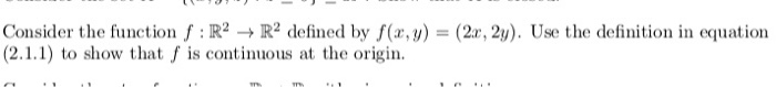 Solved Consider the function f: R2 + R2 defined by f(x,y) = | Chegg.com