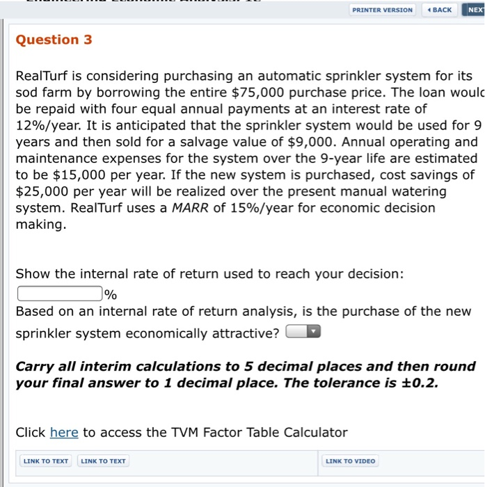 Solved PRINTER VERSION BACK NEX Question 3 RealTurf is | Chegg.com