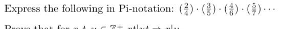 Solved Express the following in Pi-notation: () ()()().... | Chegg.com