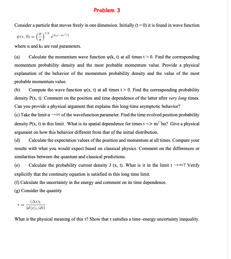 Solved Consider a particle that moves freely in ﻿one | Chegg.com