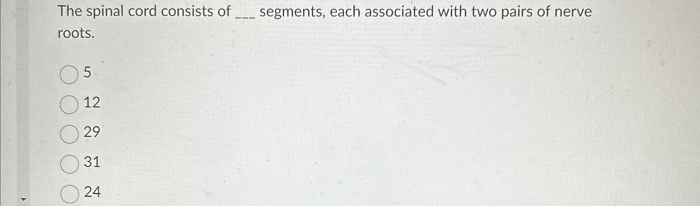 Solved The spinal cord consists of q, ﻿segments, each | Chegg.com
