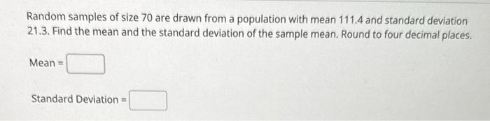 Solved Random samples of size 70 are drawn from a population | Chegg.com