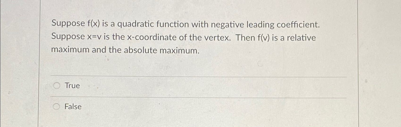 Solved Suppose f(x) ﻿is a quadratic function with negative | Chegg.com