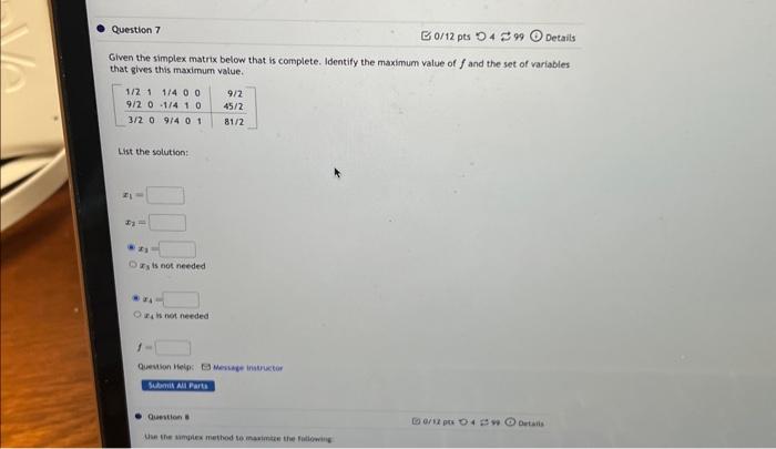 Solved Given the simplex matrix below that is complete. | Chegg.com