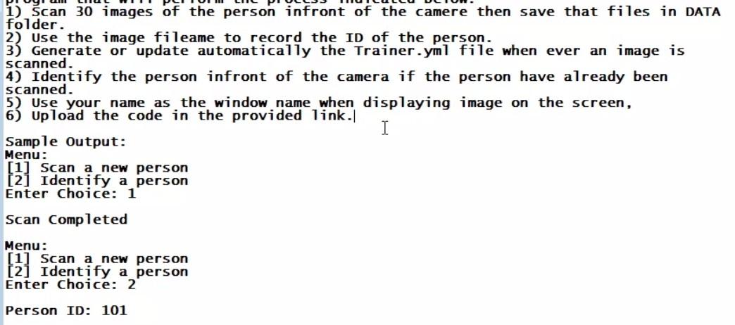 Solved 1) Scan 30 images of the person infront of the camere | Chegg.com