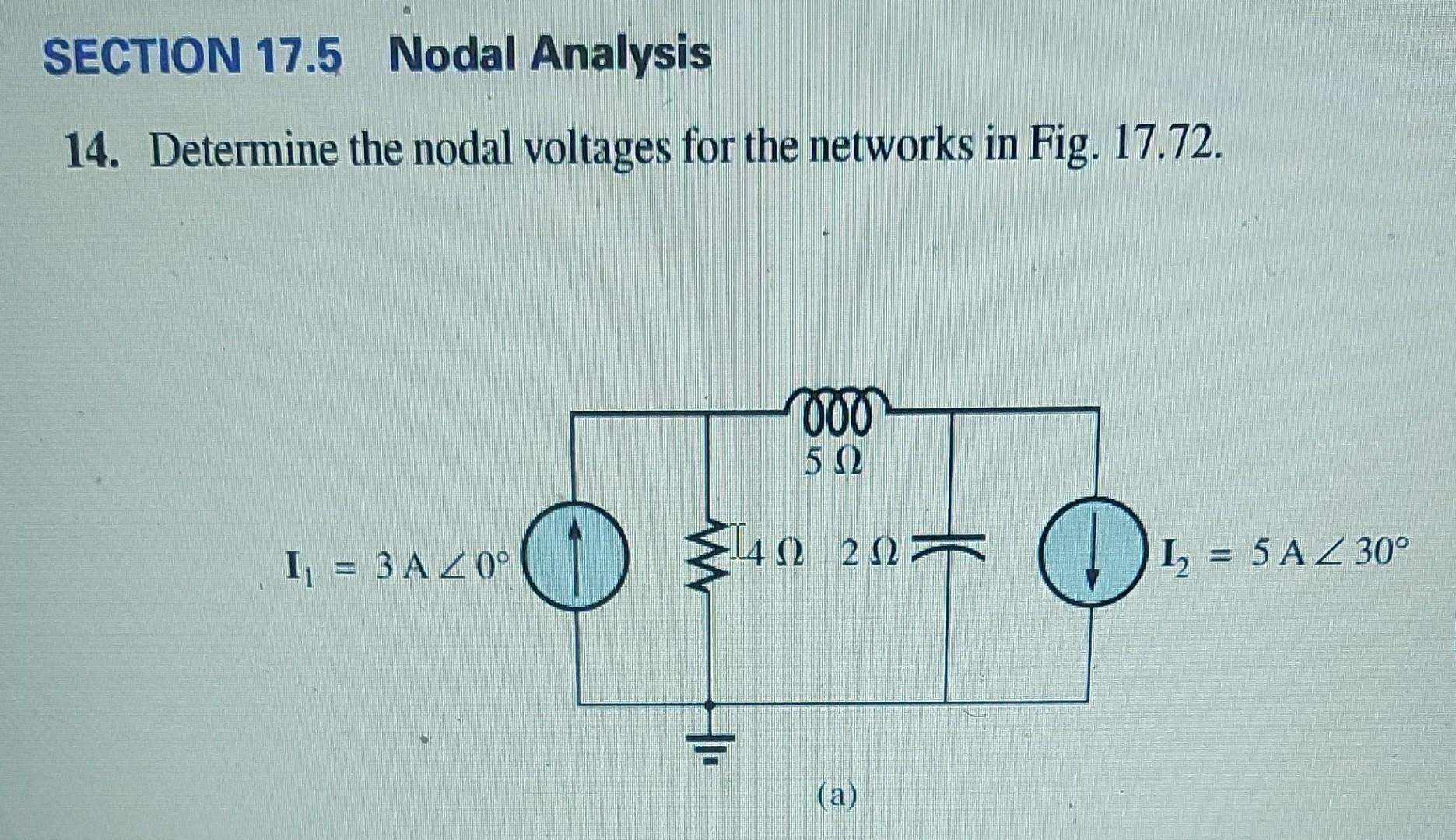 Solved 14. Determine the nodal voltages for the networks in | Chegg.com