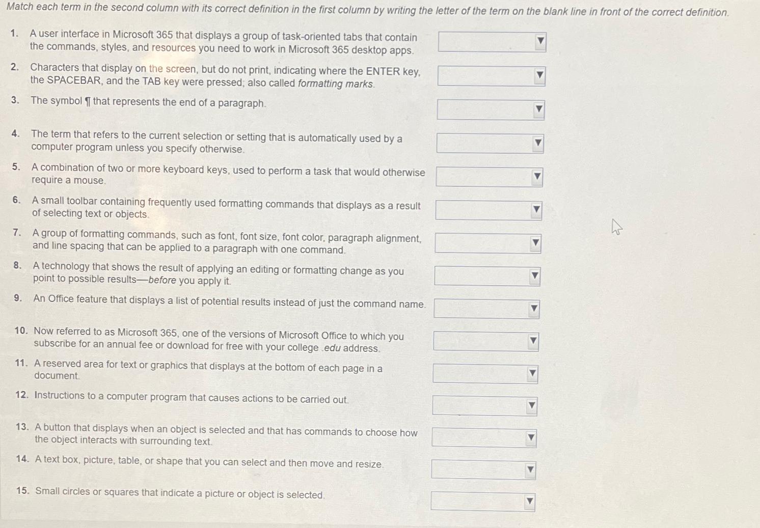 Solved Match each term in the second column with its correct | Chegg.com
