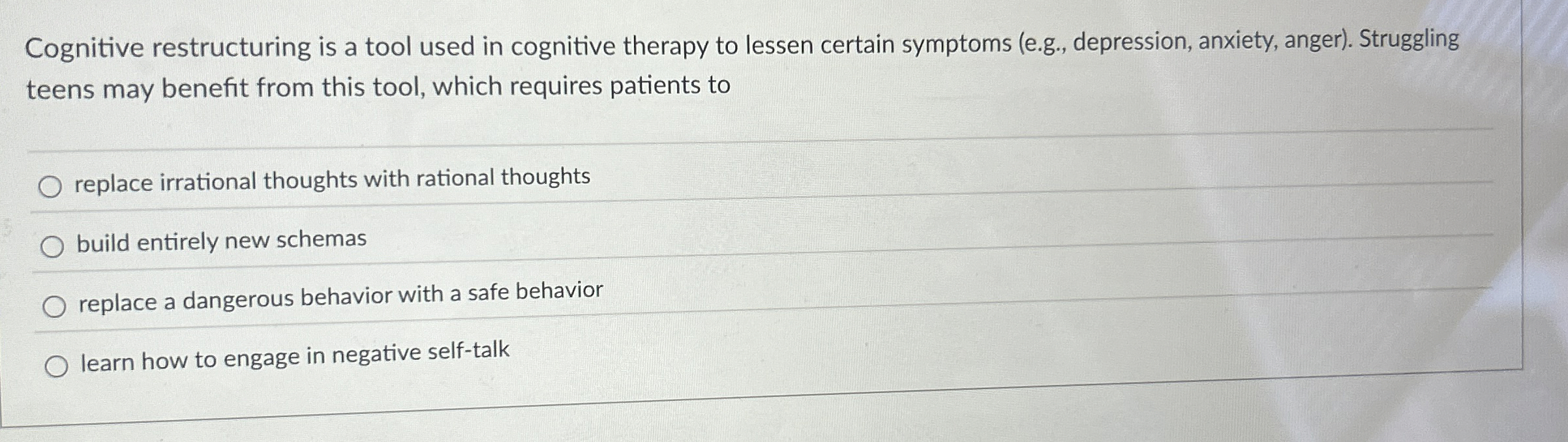 Solved Cognitive restructuring is a tool used in cognitive | Chegg.com