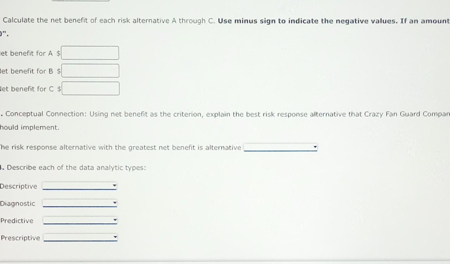 Solved Using Net Benefit to Evaluate Risk Response | Chegg.com