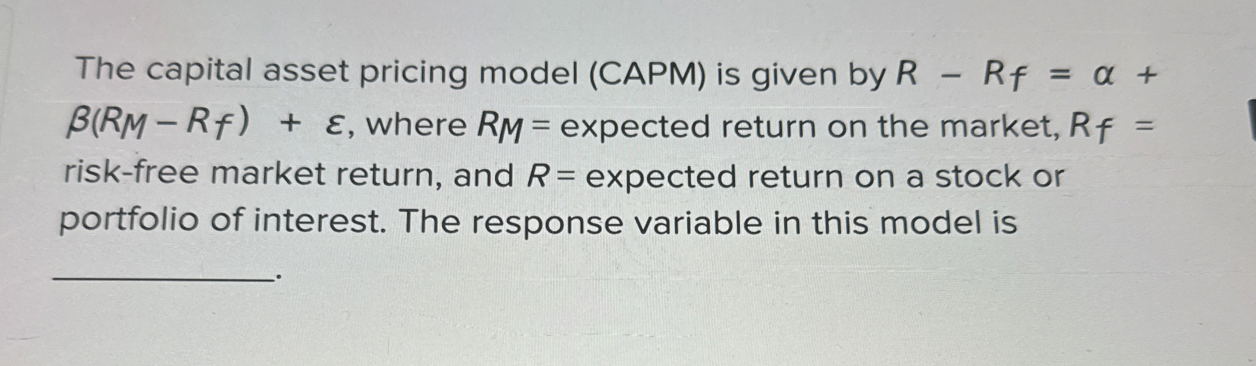 The capital asset pricing model (CAPM) ﻿is given by | Chegg.com