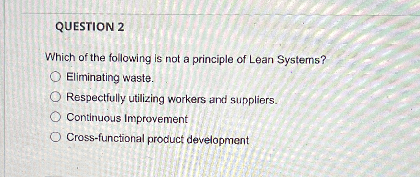 Solved QUESTION 2Which of the following is not a principle | Chegg.com