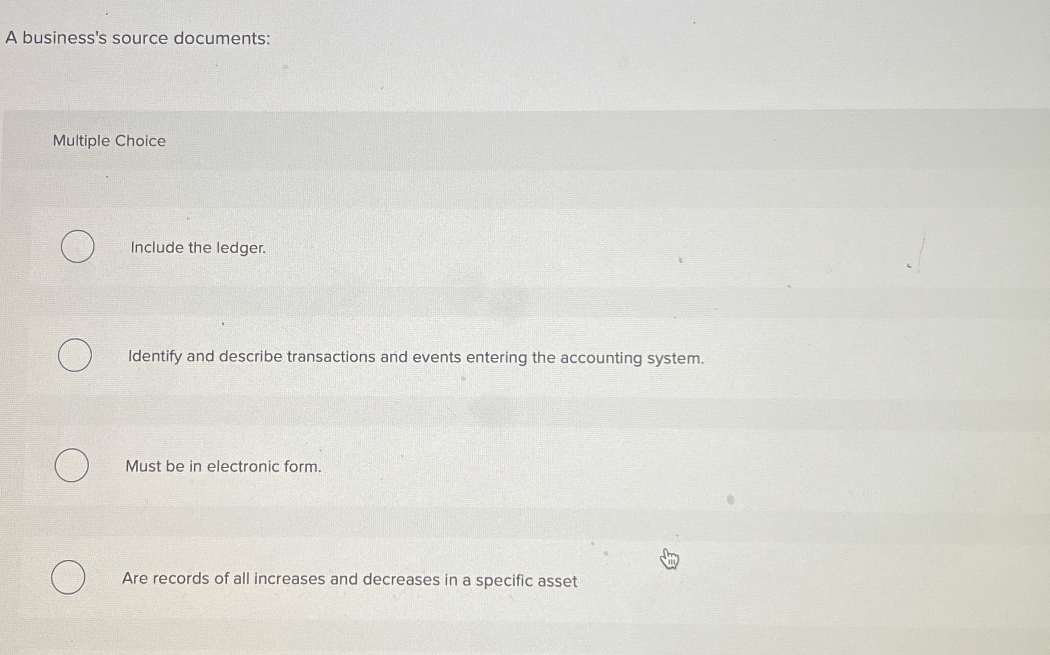 Solved A business's source documents:Multiple ChoiceInclude | Chegg.com