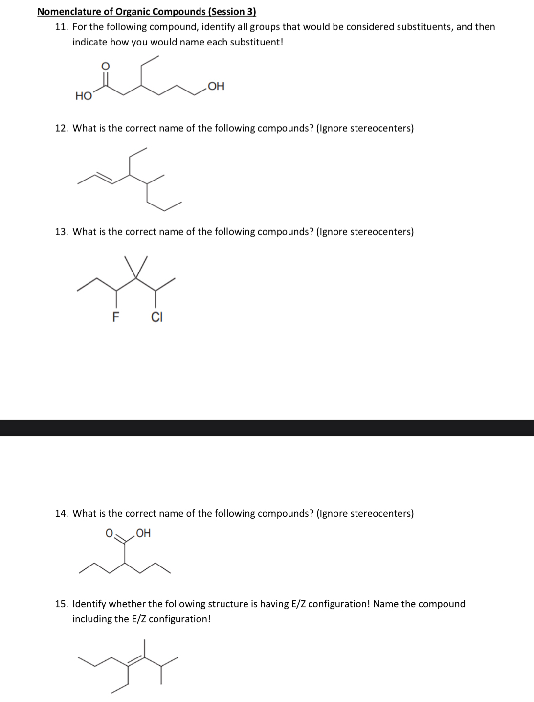 Solved Nomenclature of Organic Compounds (Session 3)11. ﻿For | Chegg.com