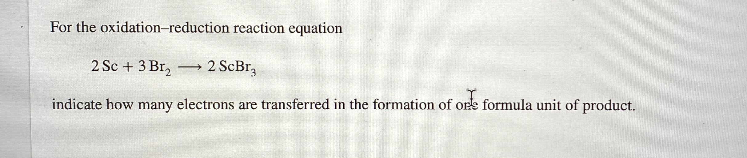 Solved For the oxidation-reduction reaction | Chegg.com