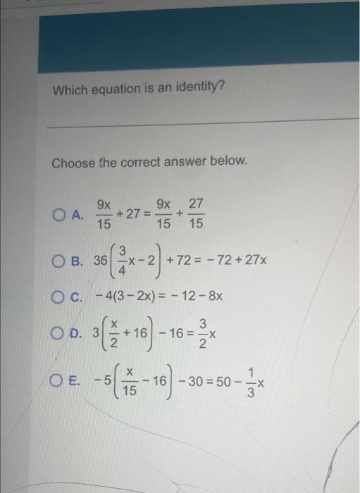 Solved Which equation is an identity? Choose the correct | Chegg.com