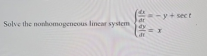 Solve the nonhomogeneous linear system | Chegg.com
