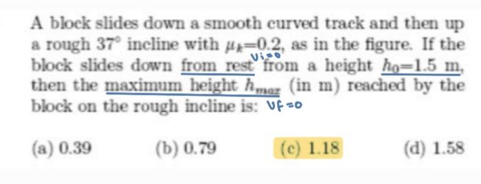 Solved A block slides down a smooth curved track and then up | Chegg.com
