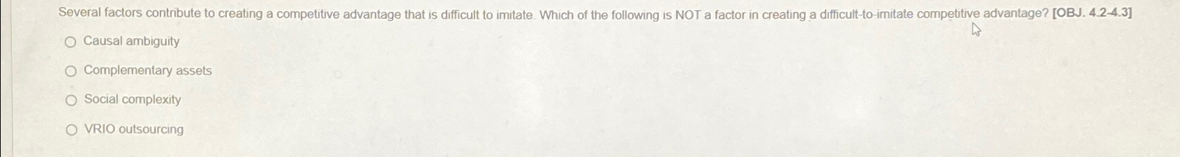 Solved Causal ambiguityComplementary assetsSocial | Chegg.com