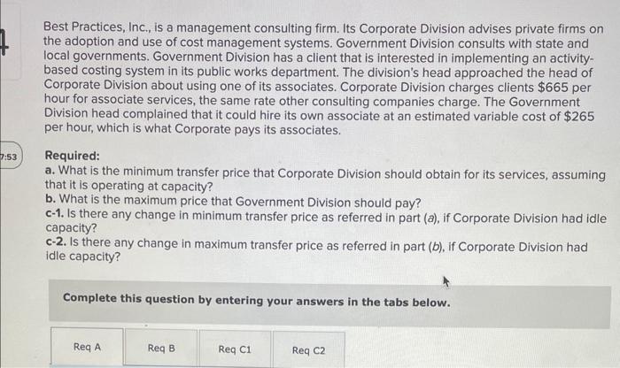 Solved Best Practices, Inc., is a management consulting | Chegg.com