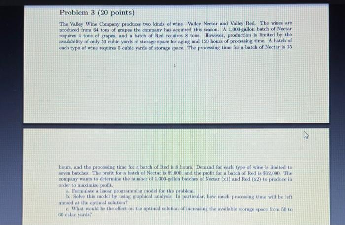 Solved Problem 3 (20 points) The Valley Wine Company | Chegg.com