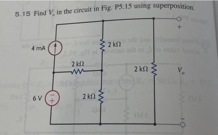 Solved 5. 1 Find V in the circuit in Fig. P5.15 using | Chegg.com