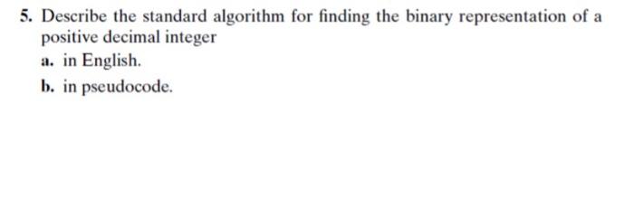 Solved 5. Describe the standard algorithm for finding the | Chegg.com