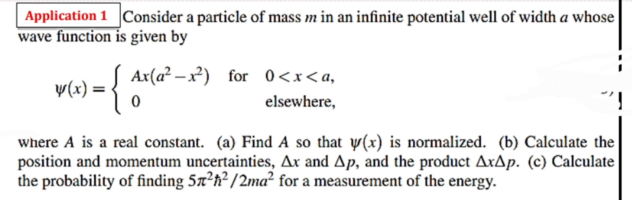 Solved Application 1 ﻿Consider a particle of mass m ﻿in an | Chegg.com