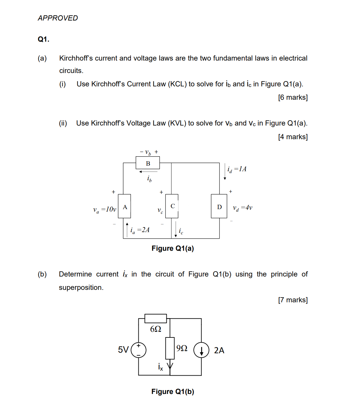 Solved APPROVED Q1. (a) ﻿Kirchhoff's current and voltage | Chegg.com