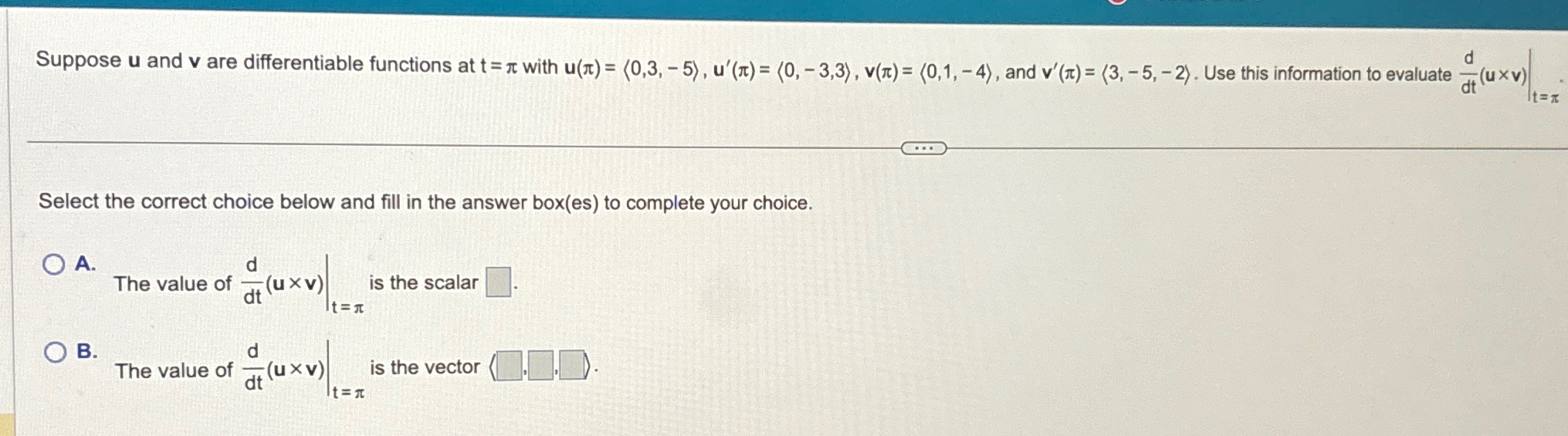 Solved Suppose u ﻿and v ﻿are differentiable functions at t=π | Chegg.com
