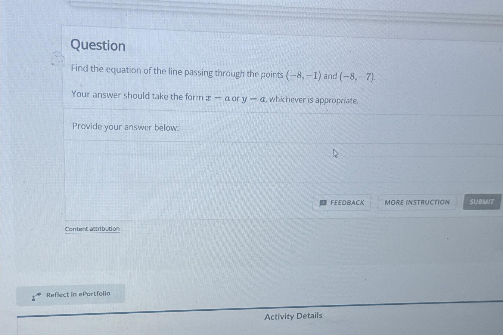 Solved QuestionFind the equation of the line passing through | Chegg.com
